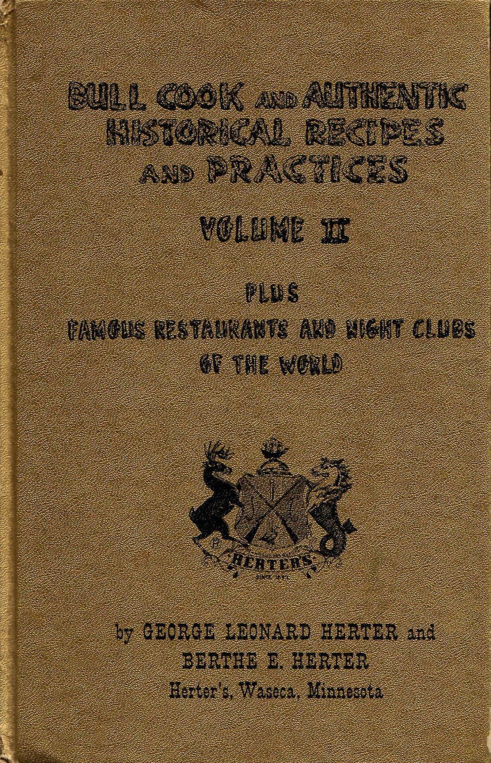 Bull Cook and Authentic Historical Recipes and Practices - vintage.recipes